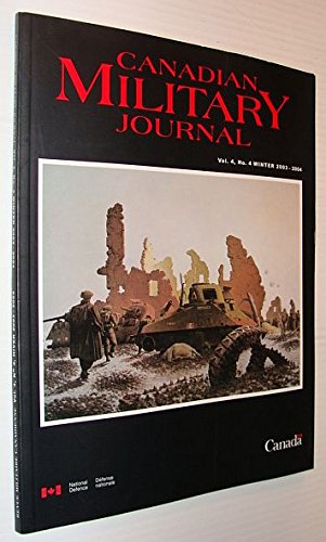 Canadian Military Journal, Vol. 4, No. 4 Winter 2003-2004: Multiple ...