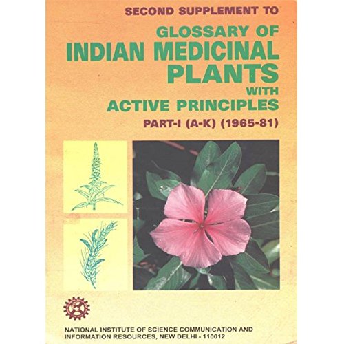Buy Second Supplement (Pt.1) (Glossary of Indian Medicinal Plants) Book ...