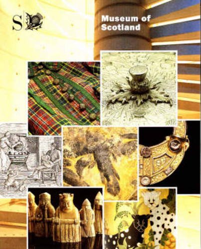 Guide to the Museum of Scotland: Scotland Museum: 9781901663068: Amazon ...