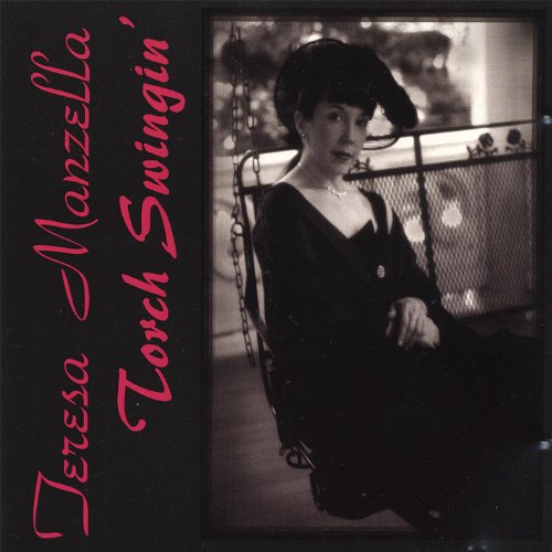 Écouter Torch Swingin' par Teresa Manzella sur Amazon Music Unlimited
