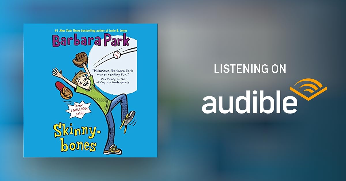 Skinnybones Audiobook by Barbara Park