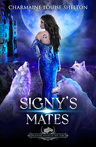Amazon.com: Signy's Mates: A Wolf Shifter Fated Mates Reverse Harem ...