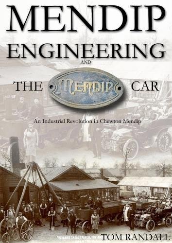 Buy MENDIP ENGINEERING AND THE MENDIP CAR: An Industrial Revolution in ...