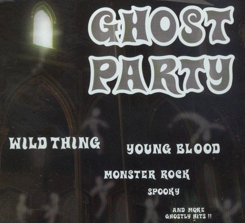 "10 Ghostly Hits" Wild Thing - The Troggs, Run for Your Life - Eric ...