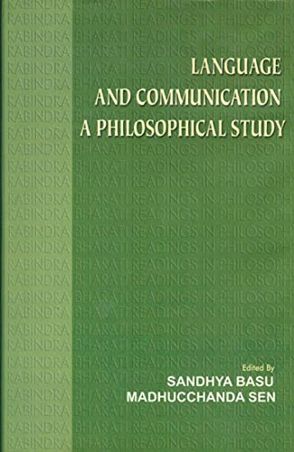Language and Communication: A Philosophical Study: Sandhya Basu and ...