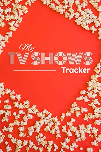 My TV SHOWS Tracker: TV shows log book for tracking | Binge watching ...