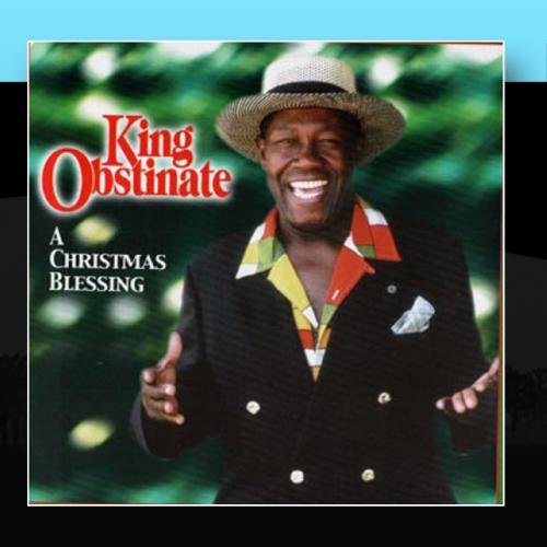 King Obstinate - Christmas Blessing - Amazon.com Music