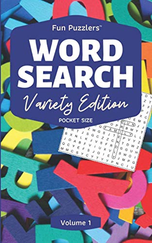 Word Search: Variety Edition Volume 1: 5" x 8" Pocket Size (Fun ...