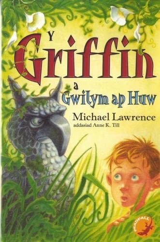 Amazon.com: Y Griffin a Gwilym Ap Huw: 9781845120474: Michael Lawrence ...