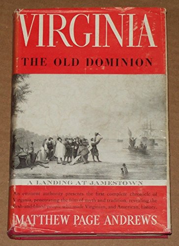 Virginia: The Old Dominion Volume 1 only: Matthew Page Andrews: Amazon ...