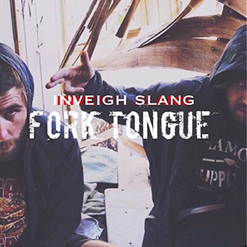 Fork Tongue [Explicit] by Inveigh Slang on Amazon Music - Amazon.com