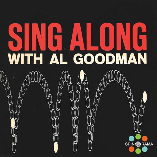 Amazon.com: Sing Along With Al Goodman : Al Goodman: Digital Music