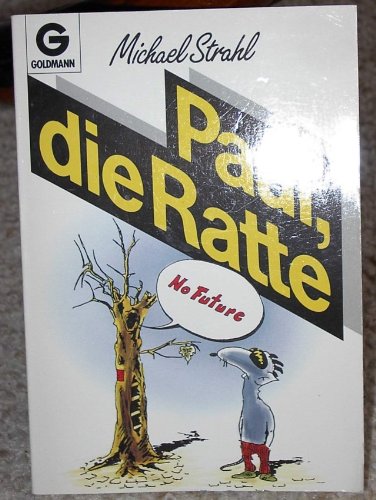 Amazon.co.jp: Paul, die Ratte. Cartoons. : Strahl, Michael: 本
