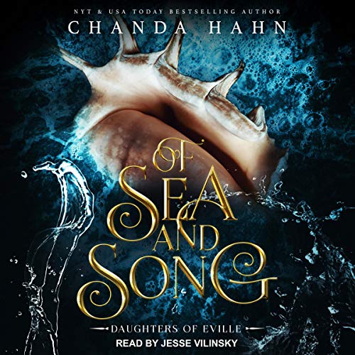 Of Sea and Song: Daughters of Eville, Book 3 (Audible Audio Edition ...