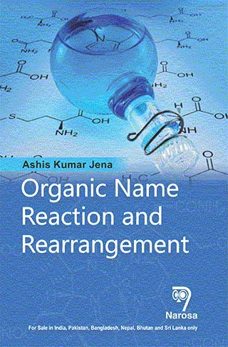 Organic Name Reaction and Rearrangement : A.K. Jena: Amazon.in: Books