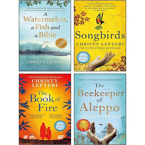 Christy Lefteri 4 Books Collection Set (The Book of Fire, Songbirds ...