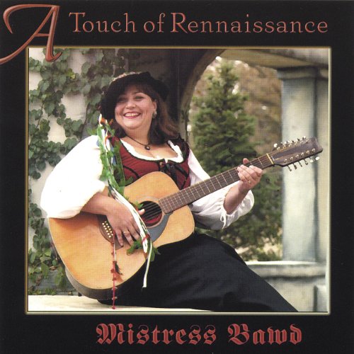 Play A Touch of Renaissance by Mistress Bawd on Amazon Music