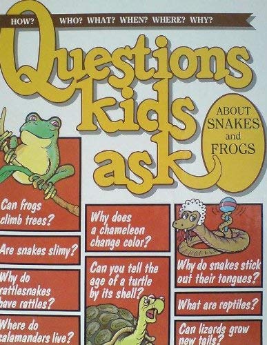 Questions Kids Ask About Snakes and Frogs: Danbury, Grolier ...