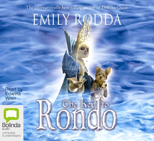 Key to Rondo: Rodda, Emily: 9781742147192: Amazon.com: Books