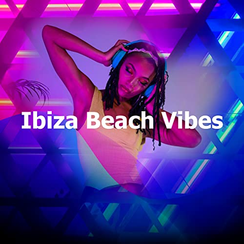 Amazon MusicでThe Lighthouse ProjectのIbiza Beach Vibesを再生する