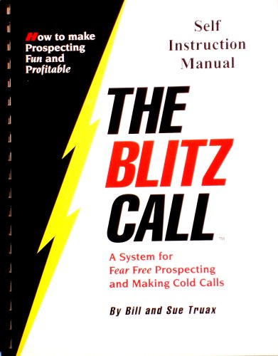 The BLITZ CALL Self Instruction Manual (The BLITZ CALL System for ...