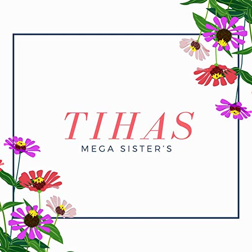 Amazon.com: Tihas : Mega Sister's: Digital Music