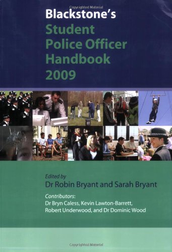 Blackstone's Student Police Officer Handbook 2009: Caless, Bryn, Lawton ...