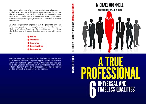 Amazon.com: A True Professional: 6 Universal and Timeless Qualities ...