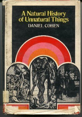A Natural History of Unnatural Things.: Amazon.co.uk: 9780525356554: Books