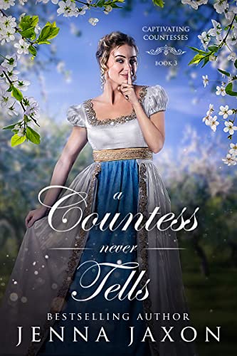 A Countess Never Tells (Captivating Countesses Book 3) - Kindle edition ...