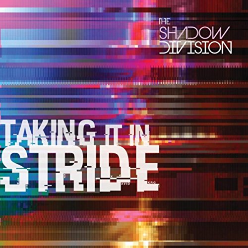 Amazon.co.jp: Taking It in Stride : The Shadow Division: Digital Music