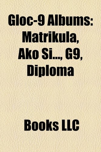Gloc-9 Albums: Matrikula, Ako Si..., G9, : Group, Books: Amazon.es: Libros