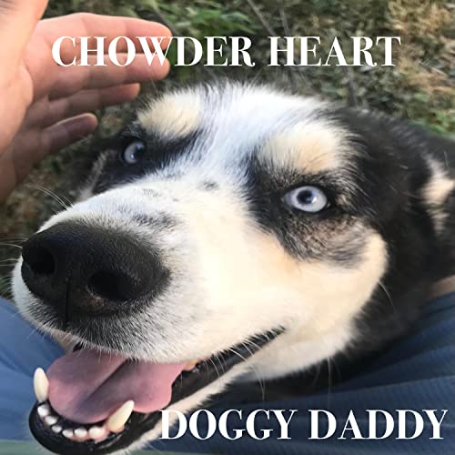 Amazon.co.jp: Doggy Daddy : Chowder Heart: Digital Music