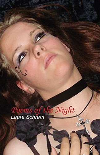 Poems of the Night: Schram, Laura: 9781634487115: Amazon.com: Books