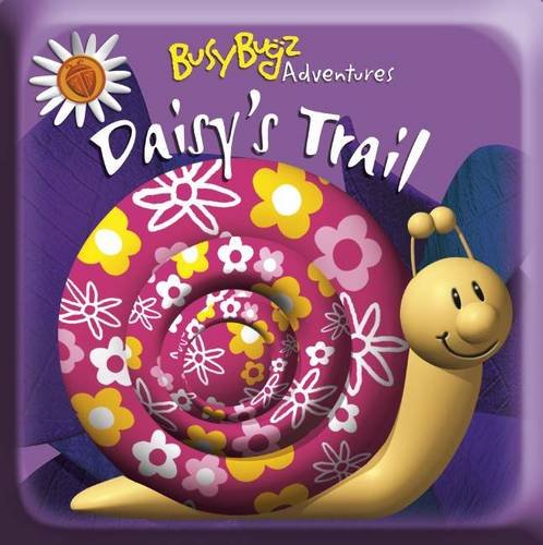 Daisy's Trail (Busy Bugz Adventure Pop): Miller, Liza: 9781848770560 ...