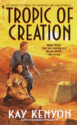 Tropic of Creation: Kenyon, Kay: 9780553580266: Amazon.com: Books