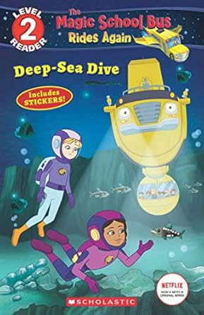 The Magic School Bus Rides Again Level 2 Reader: Deep-Sea Dive | Amazon ...