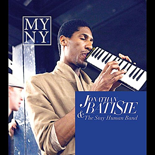 Amazon.com: MY N.Y. : Jonathan Batiste & The Stay Human Band: Digital Music