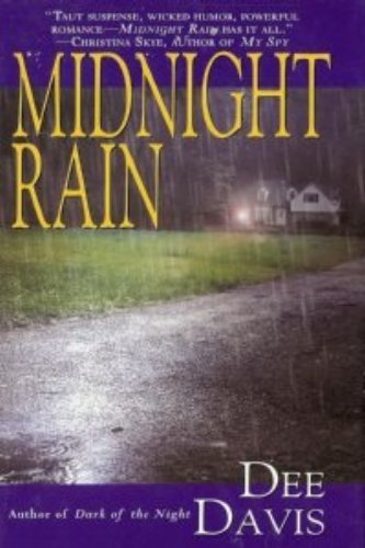 Midnight Rain: Dee Davis: 9780739431214: Amazon.com: Books