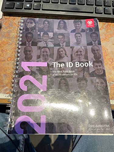 The ID Book 2021 Edition NNA Field Book of North American IDs ...