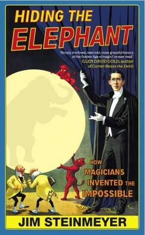 Hiding The Elephant: Amazon.co.uk: Steinmeyer, Jim: 9780434013258: Books