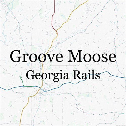 Play Georgia Rails by Groove Moose on Amazon Music