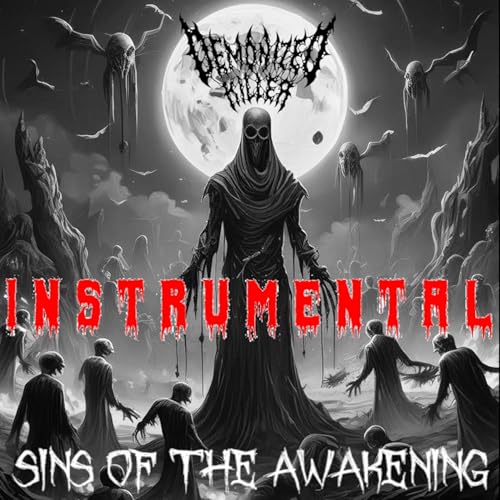 Amazon MusicでDemonized KillerのSins of the Awakening (Instrumental)を再生する