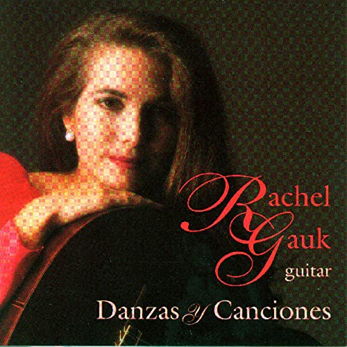 Amazon.com: Danzas Y Canciones : Rachel Gauk: Digital Music