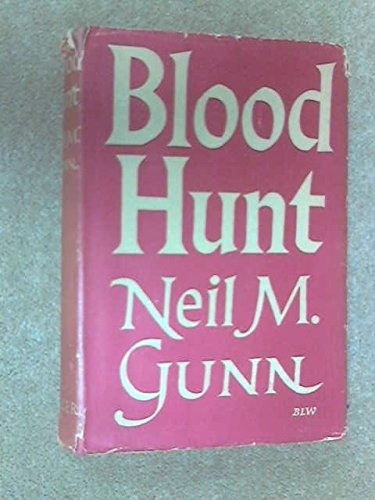 Bloodhunt: Neil Gunn: Amazon.com: Books