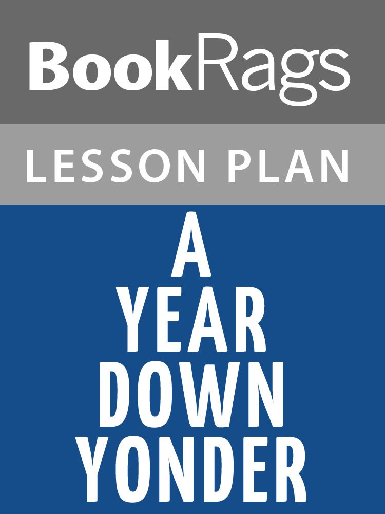 Amazon.com: Lesson Plans A Year Down Yonder eBook : BookRags: Kindle Store
