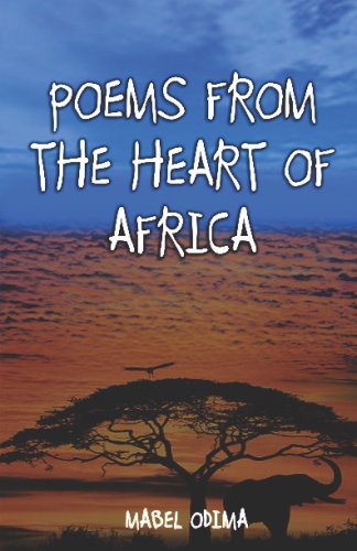 POEMS FROM THE HEART OF AFRICA: Odima, Mabel: 9781441475688: Amazon.com ...
