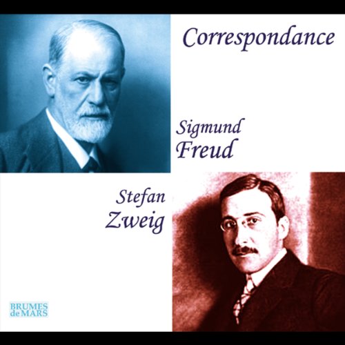Correspondance: Sigmund Freud - Stephan Zweig (Audio Download): Sigmund ...