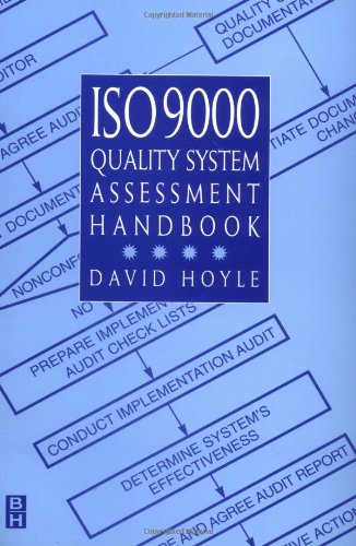 ISO 9000 Quality System Assessment Handbook: Hoyle, David ...