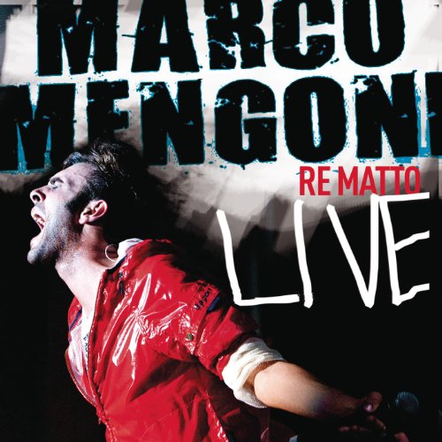Amazon.com: Re Matto Live : Marco Mengoni: Digital Music